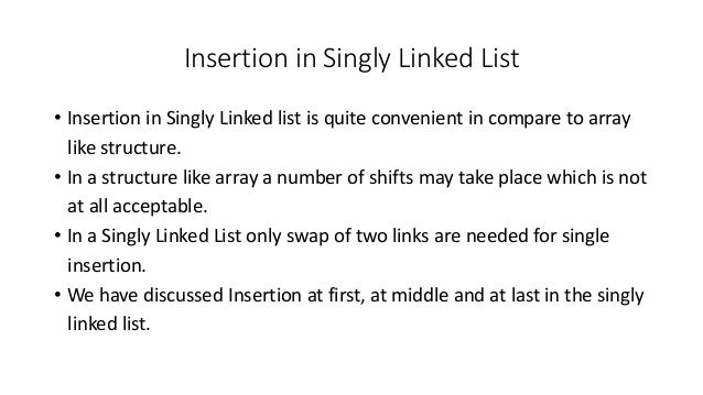Insertion in singly linked list