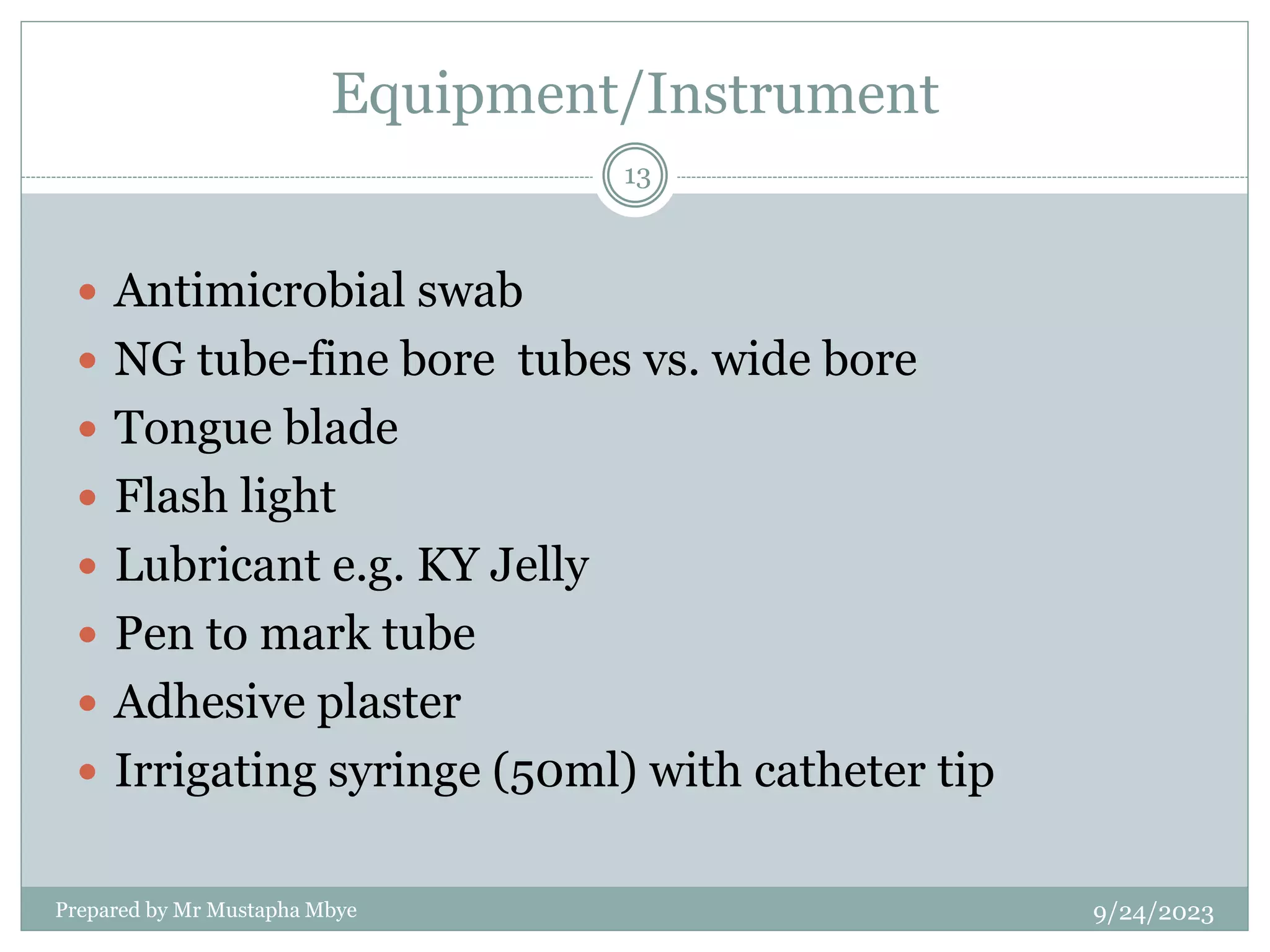 Insertion of A Naso-Gastric Tube 2.pptx