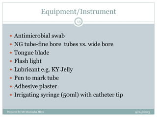 Insertion of A Naso-Gastric Tube 2.pptx