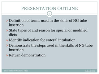 Insertion of A Naso-Gastric Tube 2.pptx