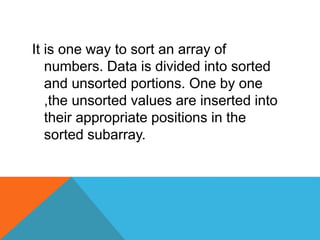 Insertion sort | PPTX | Programming Languages | Computing