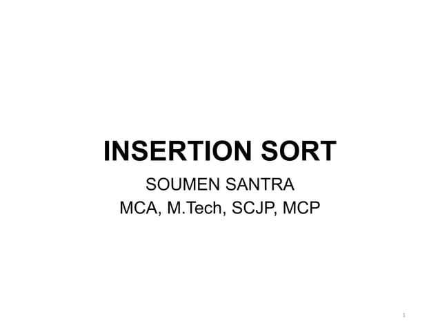 Insertion Sort Sorting Analysis With Program And Algorithm Ppt