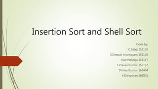 Insertion sort and shell sort | PPTX