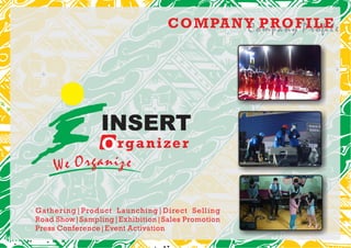INSERT ORGANIZER COMPANY PROFILE | PDF