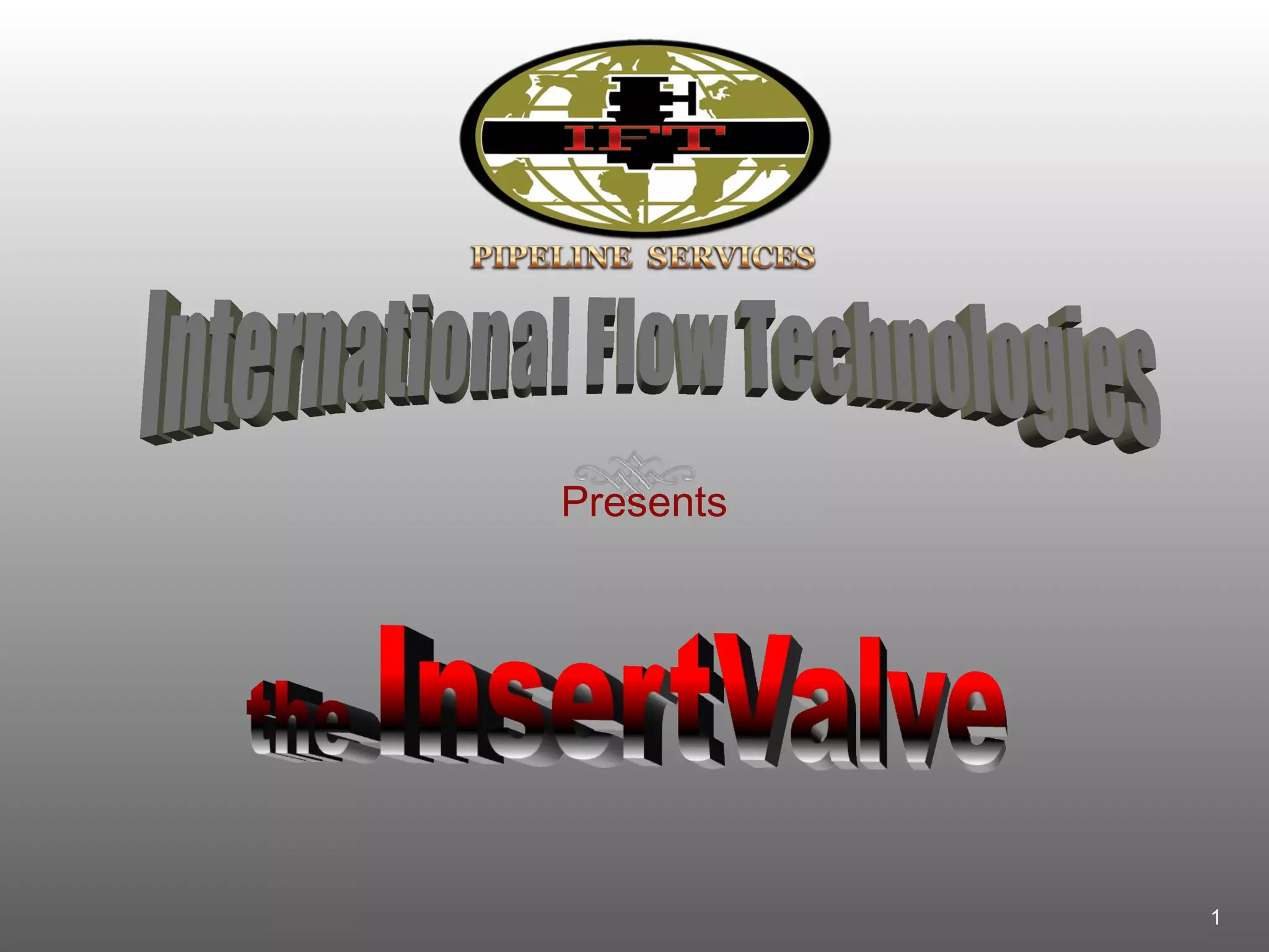 Insert Valve Installation Services | PPT
