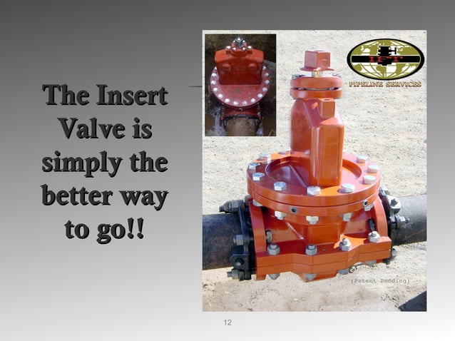 Insert Valve Installation Services | PPT | Technology & Computing