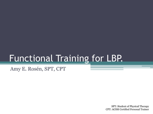 Functional Training for LBP | PPTX | Physical Therapy | Wellness