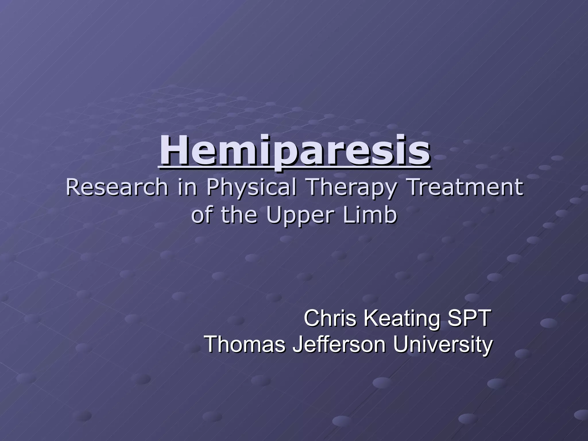 Hemiparesis | PPT