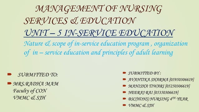 in service education.pptxNature & scope of in-service education program , organization of in ...