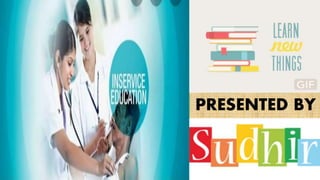 In Service Education | PPT