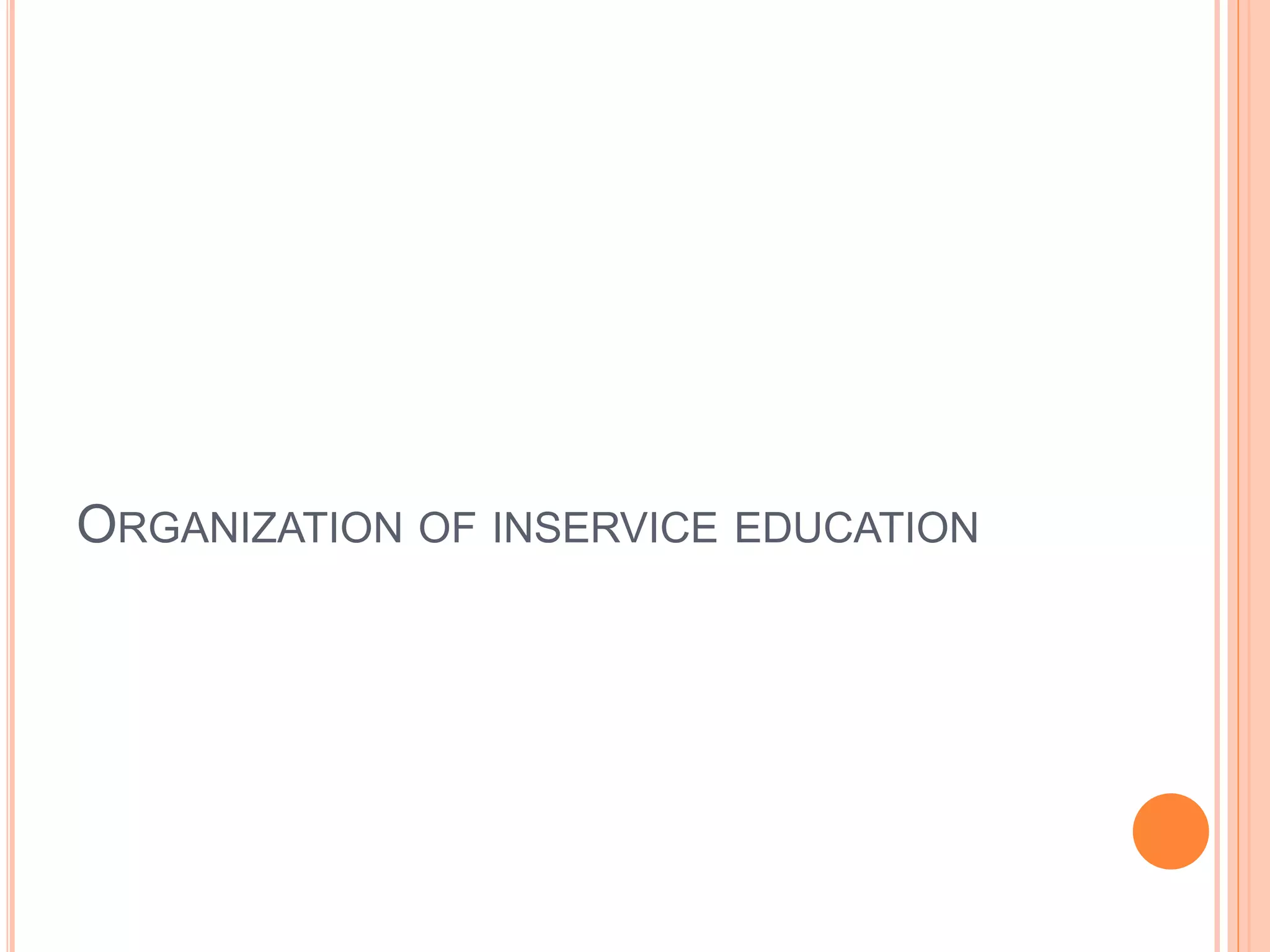 Inservice education | PPTX