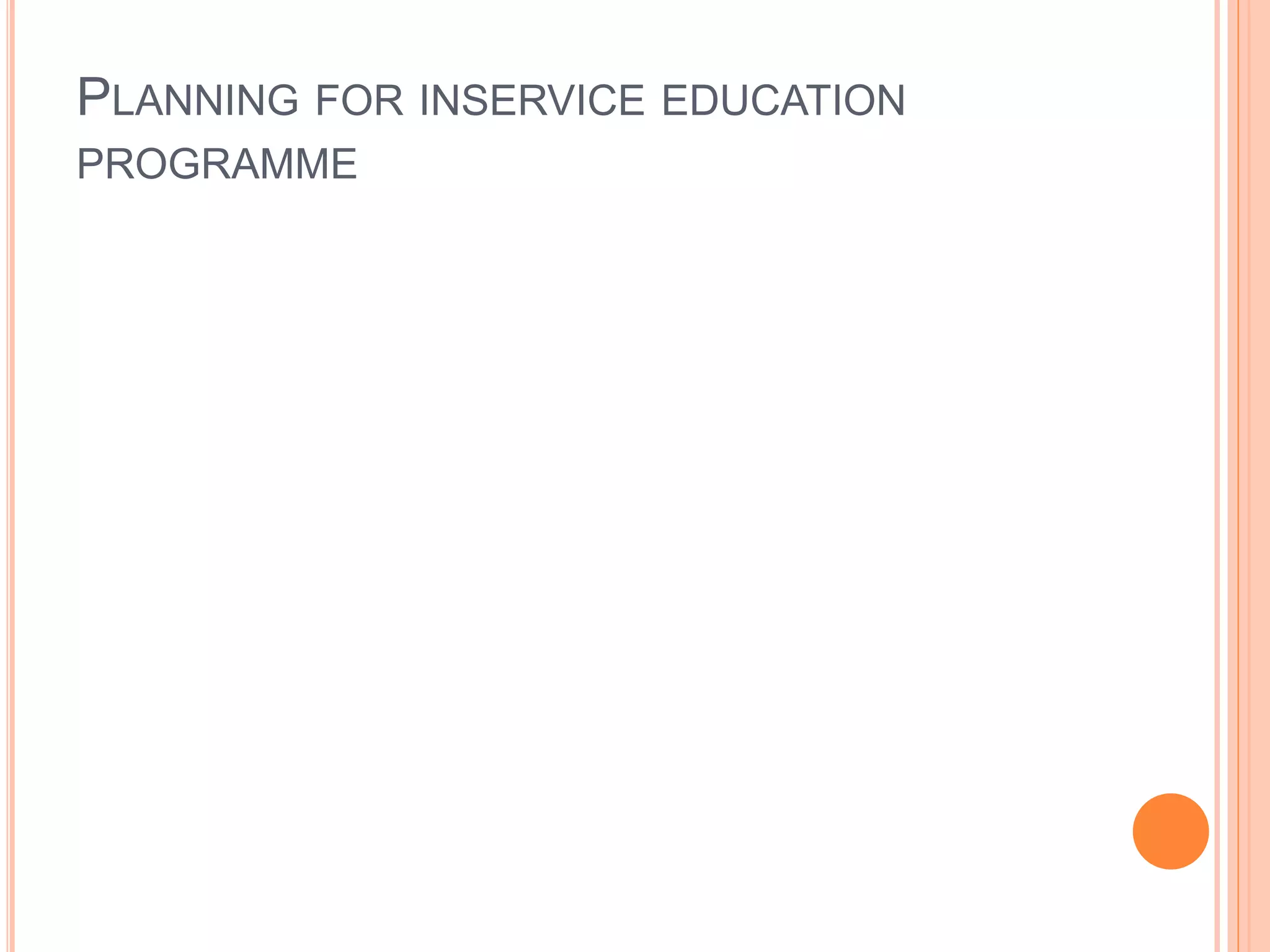 Inservice education | PPTX