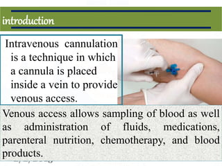 Intravenous canulation, its complication and nursing management | PPSX