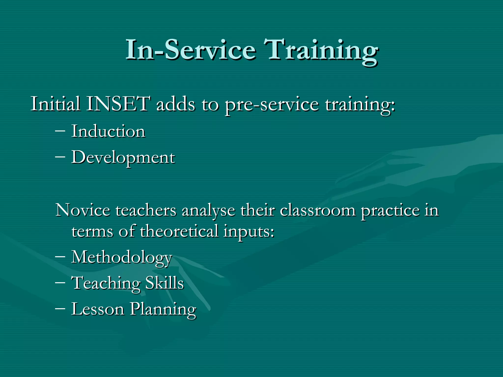 Design and Implementation of In-Service Teacher Training | PPT