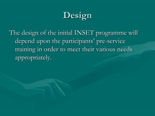 Design and Implementation of In-Service Teacher Training | PPT