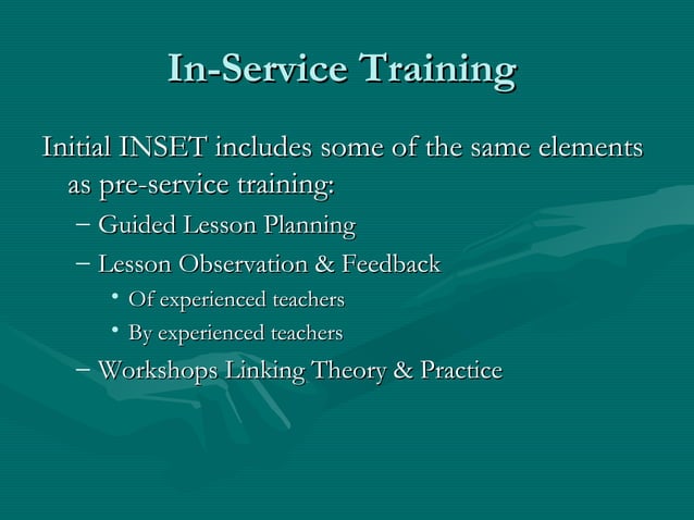 Design and Implementation of In-Service Teacher Training | PPT ...