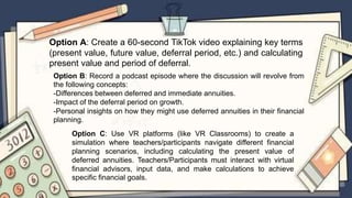 INSET-2024-demo teaching deffered annuity | PPTX