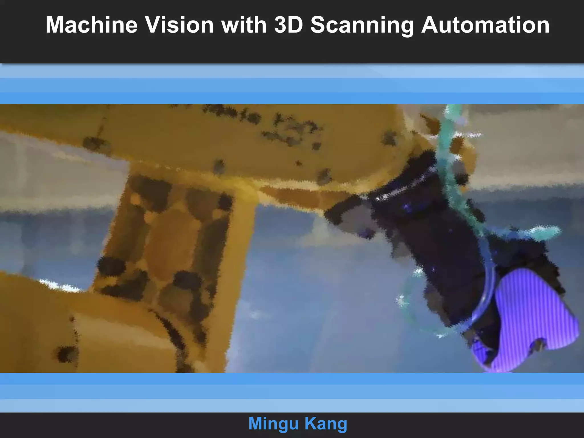 Inside 3 d printing machine vision with 3d scanning automation | PPTX ...