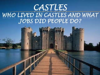 Inside castles | PPTX