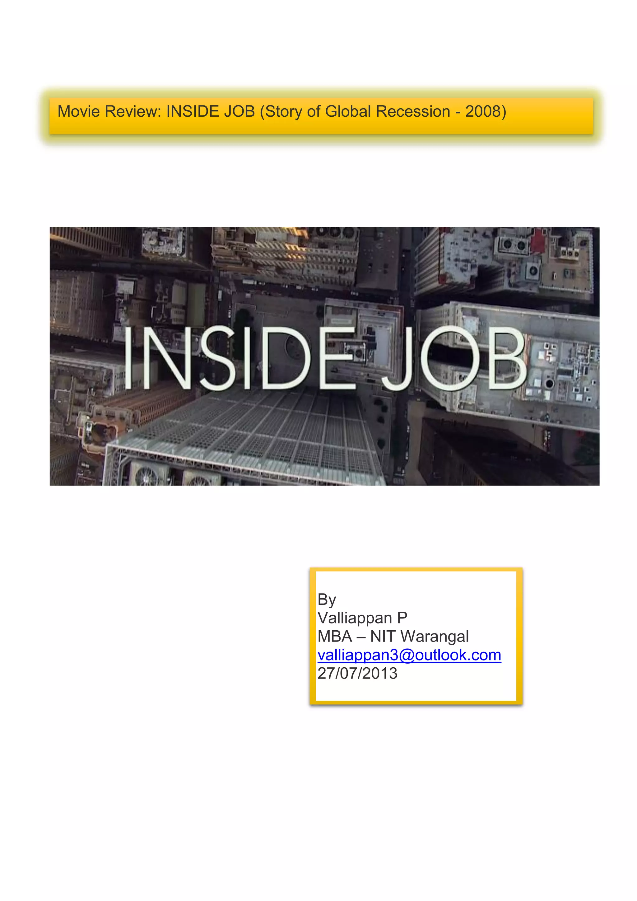 The Economic Crisis of 2008 (US Housing Bubble) - Inside Job Movie | PDF
