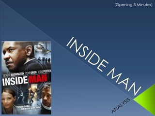 Inside Man Analysis | PPTX