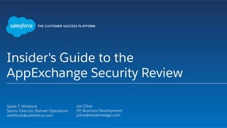 Insider's Guide to the AppExchange Security Review (Dreamforce 2015) | PDF