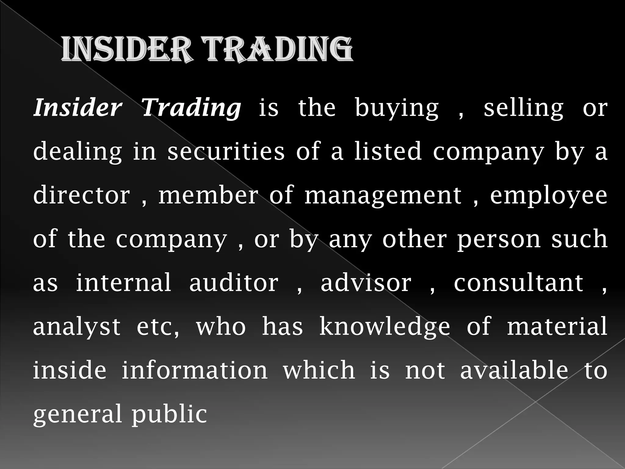 Insider trading | PPTX | Financial Regulation | Economy