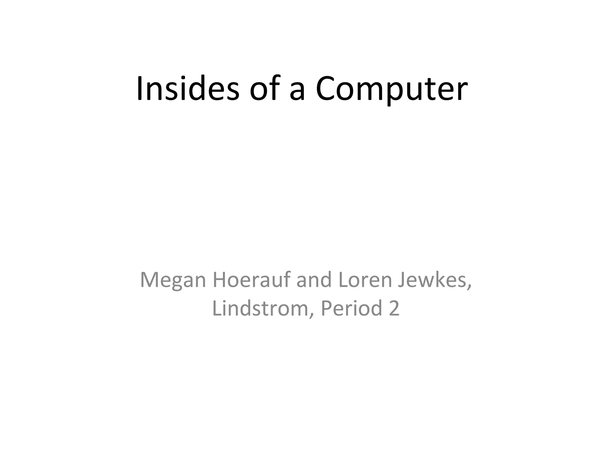 Insides Of A Computer | PPT