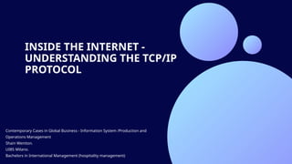 inside the internet - understanding the TCP/IP protocol | PPTX