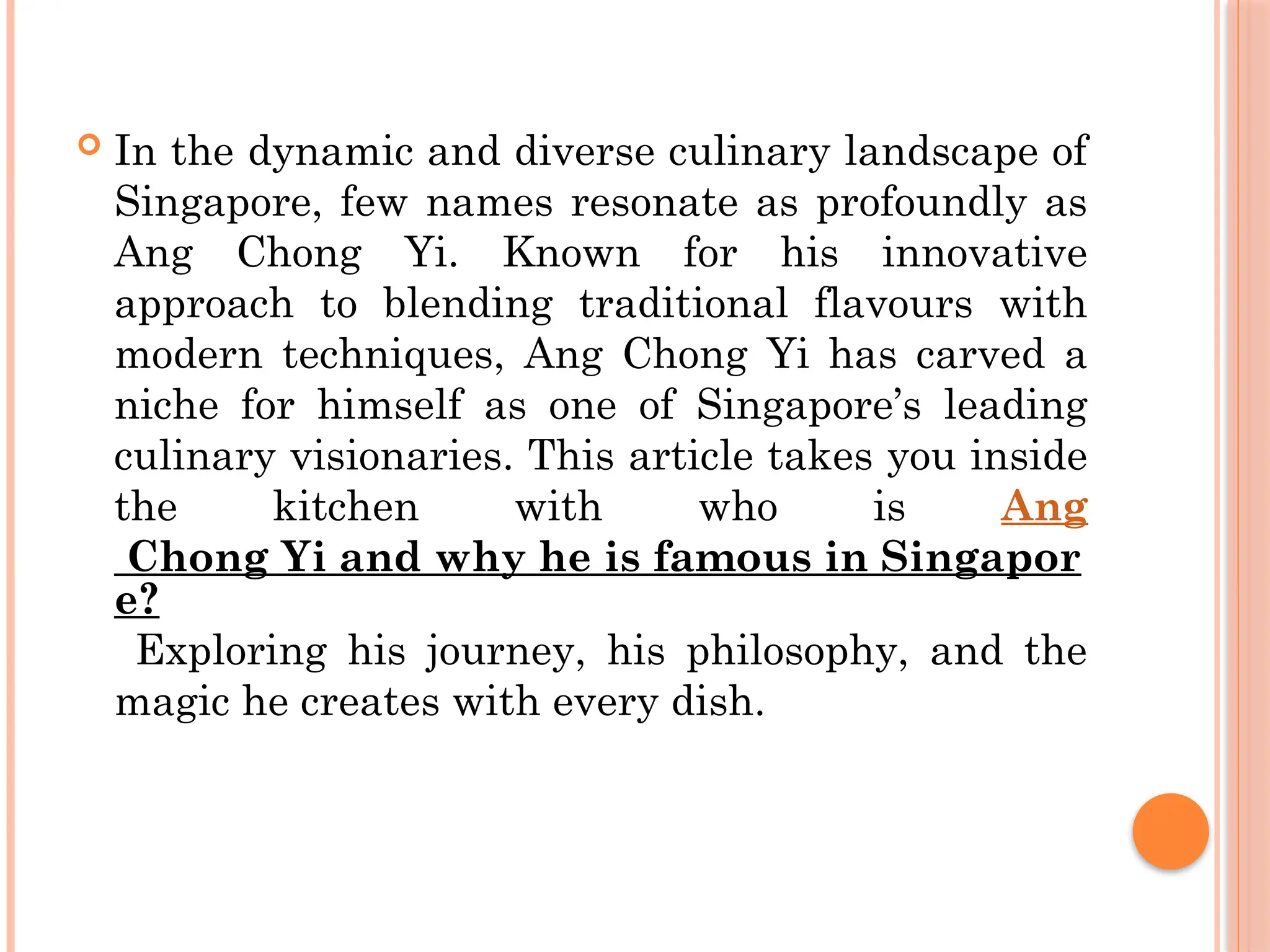 Inside the Kitchen with Ang Chong Yi: Singapore’s Culinary Innovator | PPTX