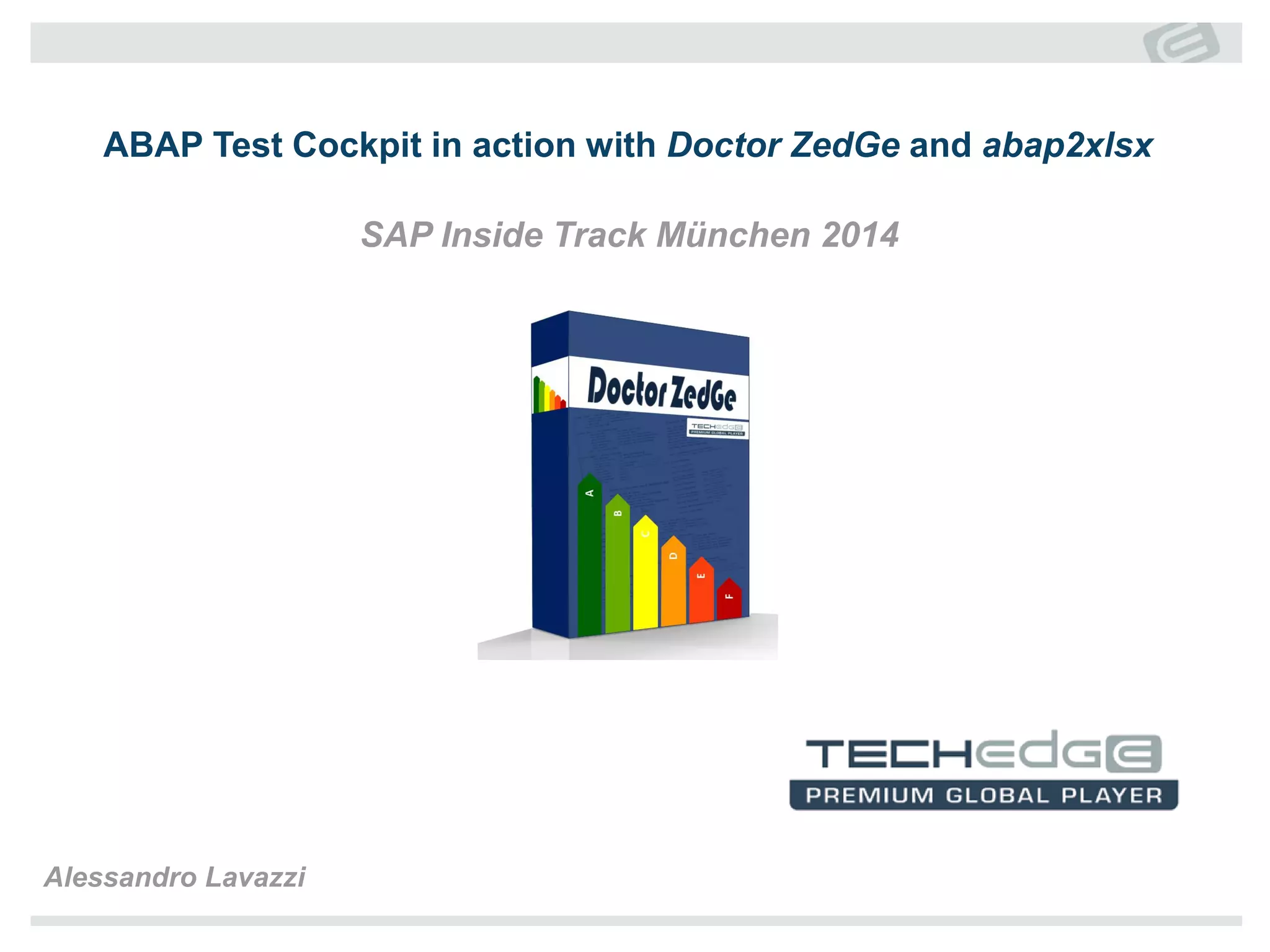ABAP Test Cockpit in action with Doctor ZedGe and abap2xlsx | PDF
