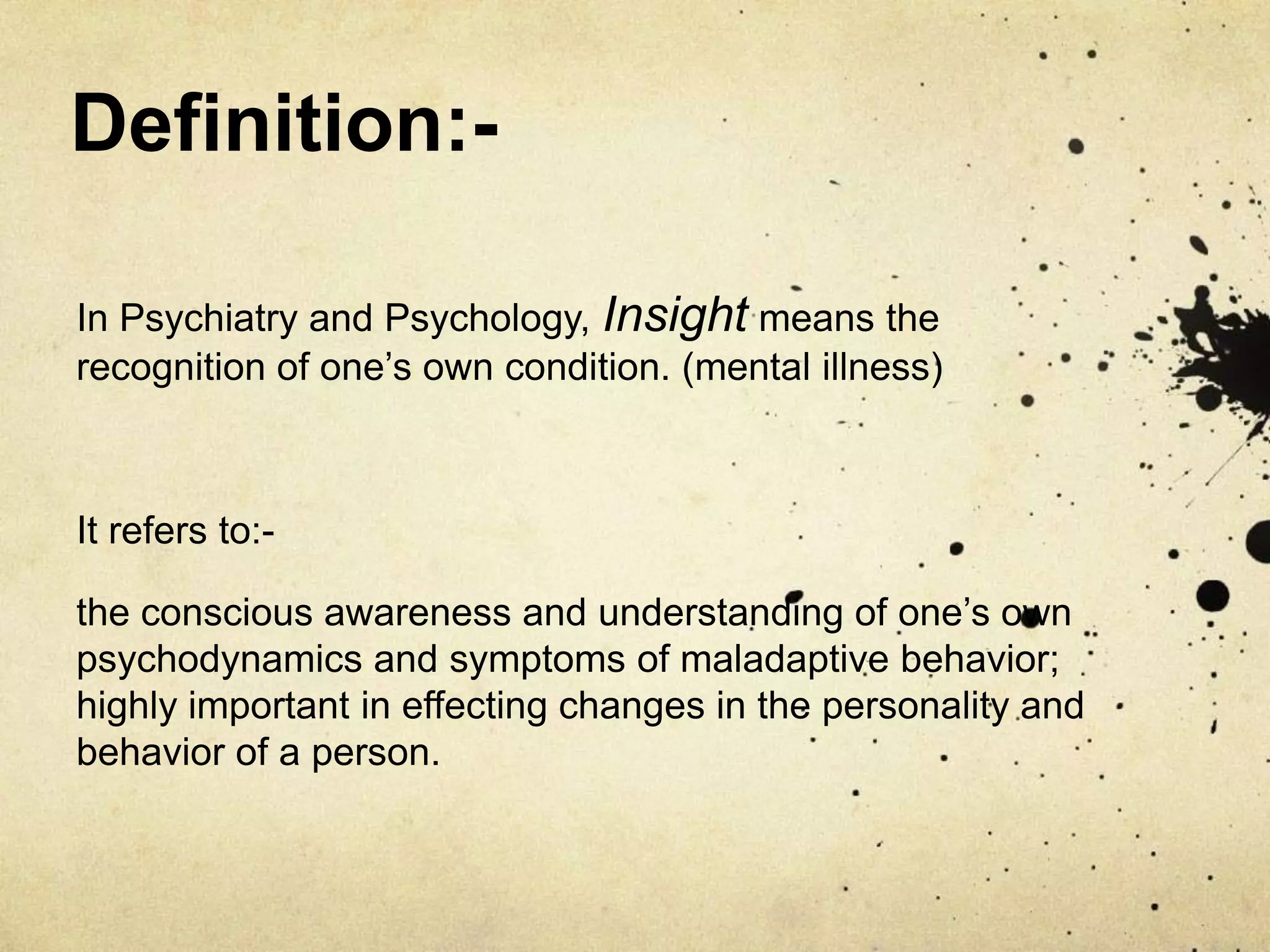 Insight - Psychiatry | PPTX