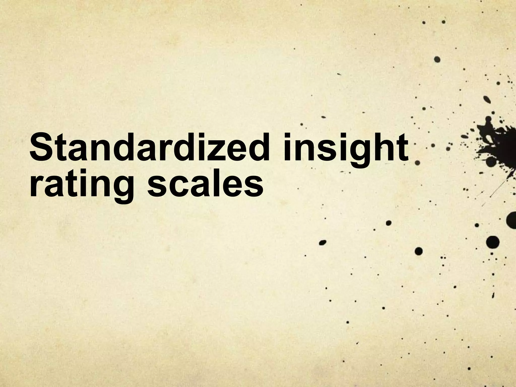 Insight - Psychiatry | PPTX