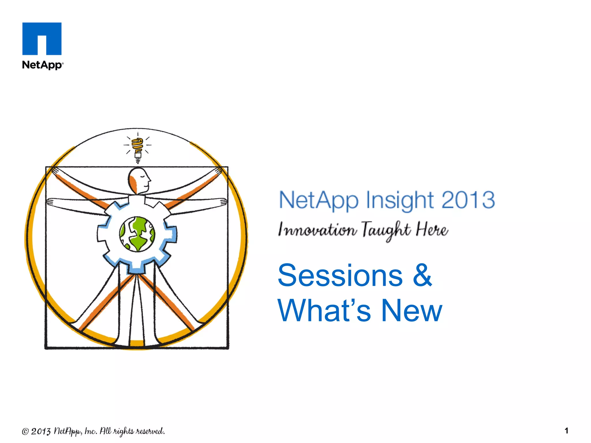 NetApp Insight 2013 Sessions | PDF