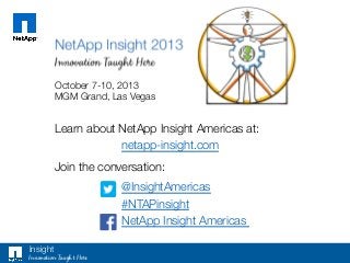 NetApp Insight 2013 Sessions | PDF