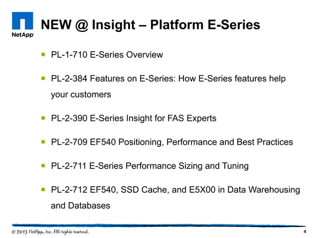 NetApp Insight 2013 Sessions | PDF