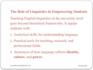 Insight for Teaching English Linguistics in the classroom .pptx