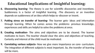 Insightful learning in Educational Psychology.pptx