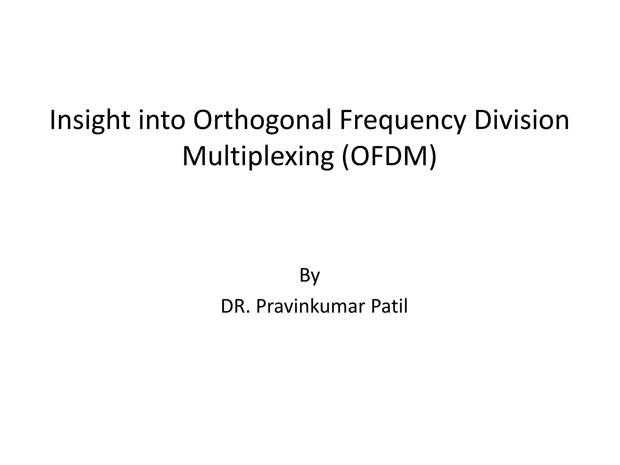 Insight into OFDM.ppt