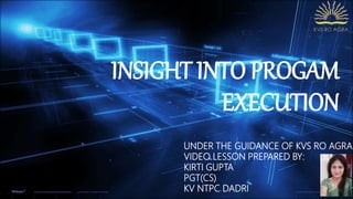 Insight into progam execution ppt | PPT