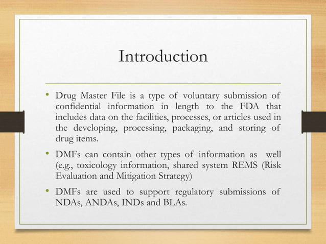 Basics of Drug Master Files--- | PPTX