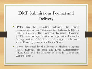 Basics of Drug Master Files--- | PPTX