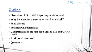 Insight presentation - Financial Reporting Framework for Small- & Medium-Sized Entities | PPT