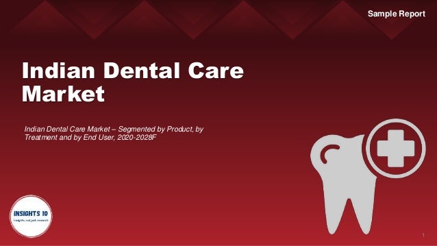 Indian Dental Care Market Analysis | PDF