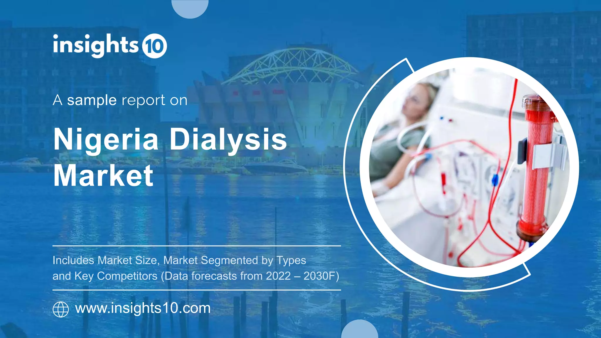 Nigeria Dialysis Market Analysis Sample Report | PDF