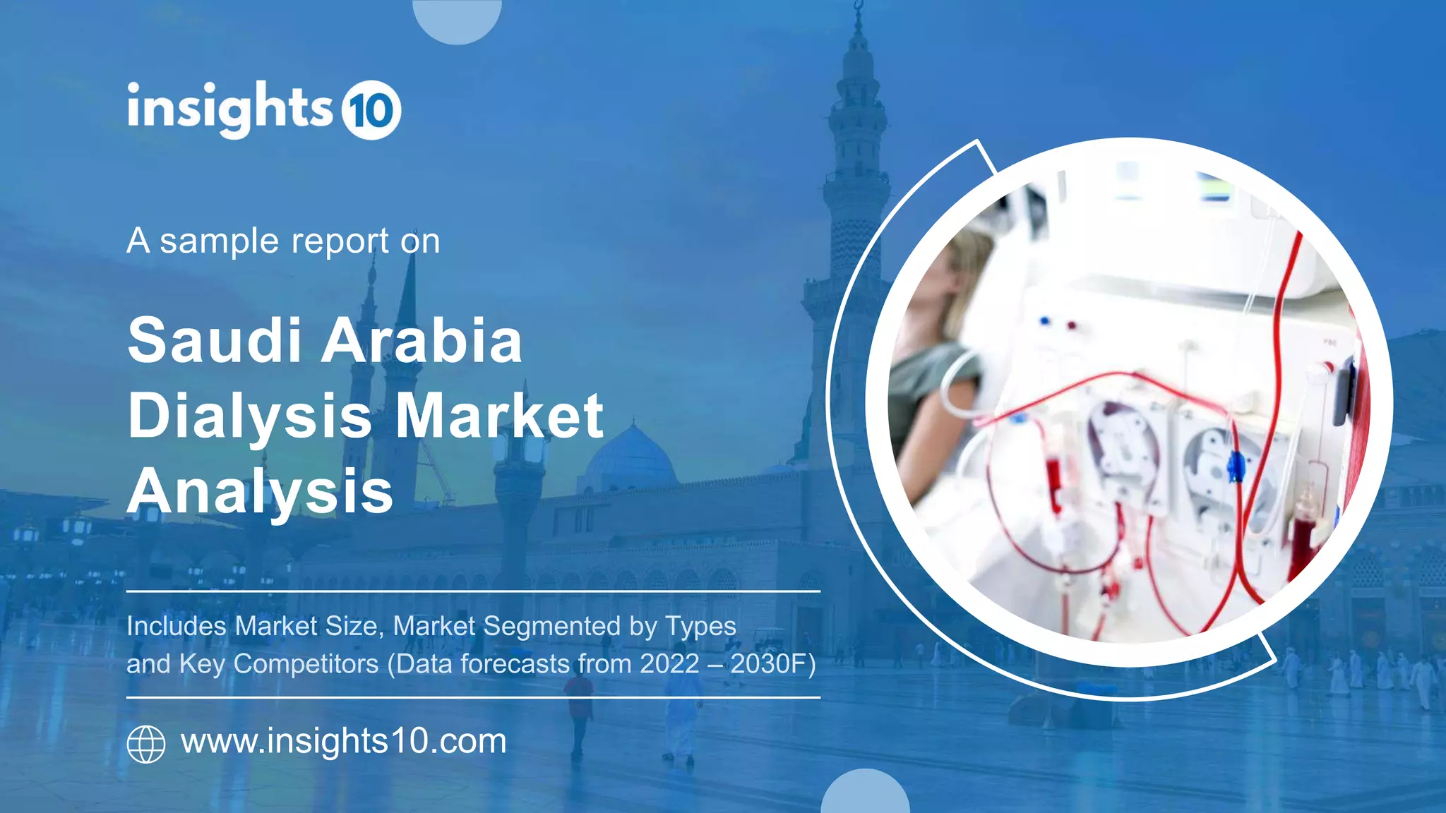 Saudi Arabia Dialysis Market Analysis Sample Report | PDF