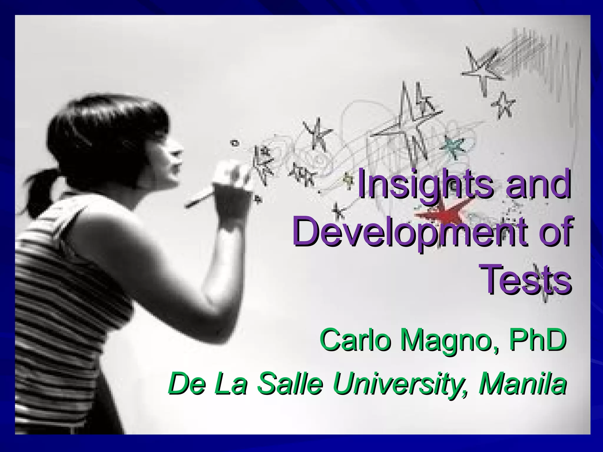 Insights and development of tests | PPT