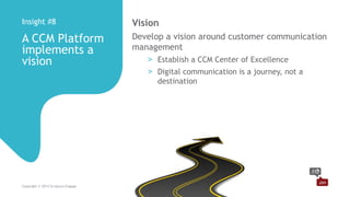 Insights in customer communications stragegies | PPT