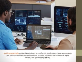Insights from Lode Palle Demystifying Desktop Application Development.pptx
