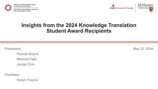 Insights from the 2024 Knowledge Translation Student Award Recipients ...